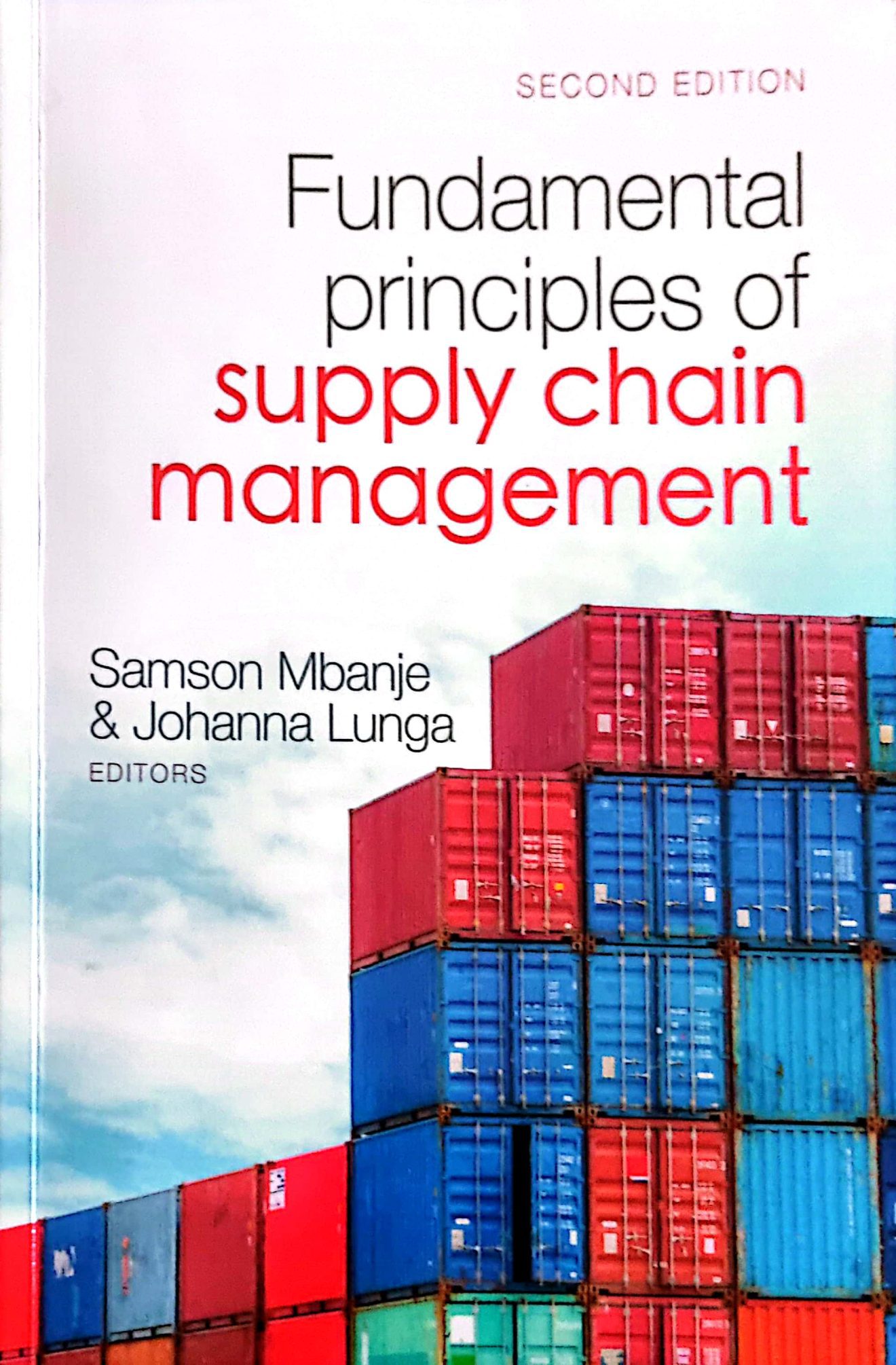 Fundamental Principles of Supply Chain Management Second Edition | Easy ...