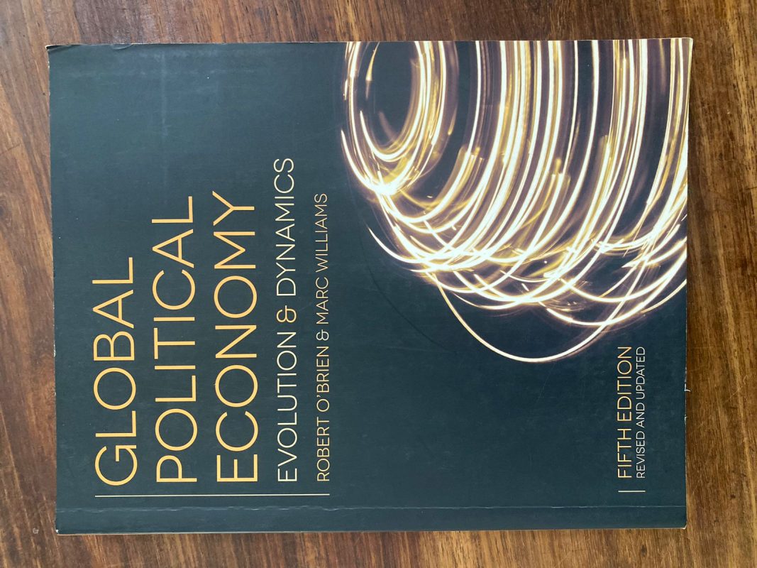 Global Political Economy: Evolution & Dynamics 5th Edition
