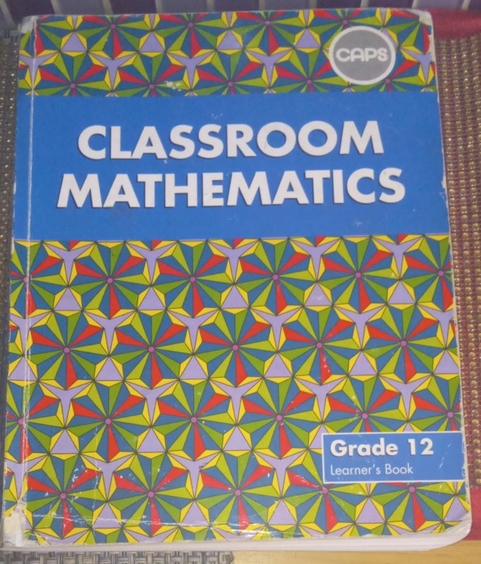 Classroom Mathematics Grade 12 Textbook | Easy Textbooks