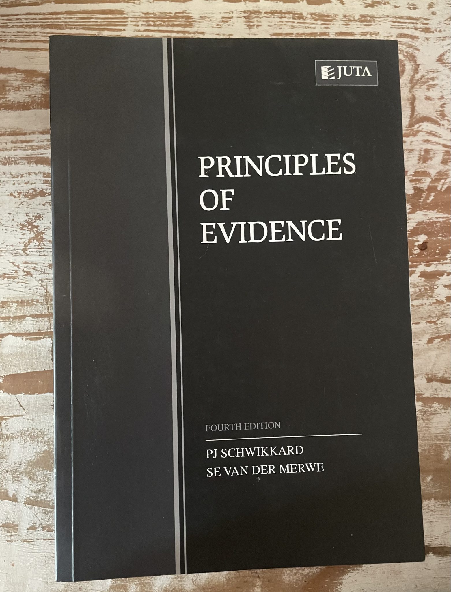 PRINCIPLES OF EVIDENCE FOURTH EDITION | Easy Textbooks